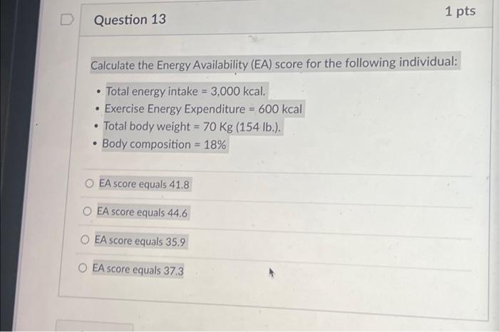 Solved Calculate the Energy Availability (EA) score for the | Chegg.com