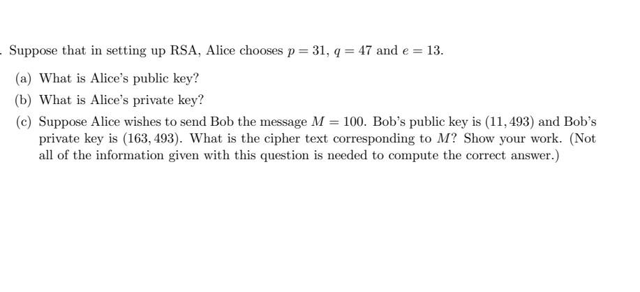 Solved Suppose that in setting up RSA, Alice chooses | Chegg.com