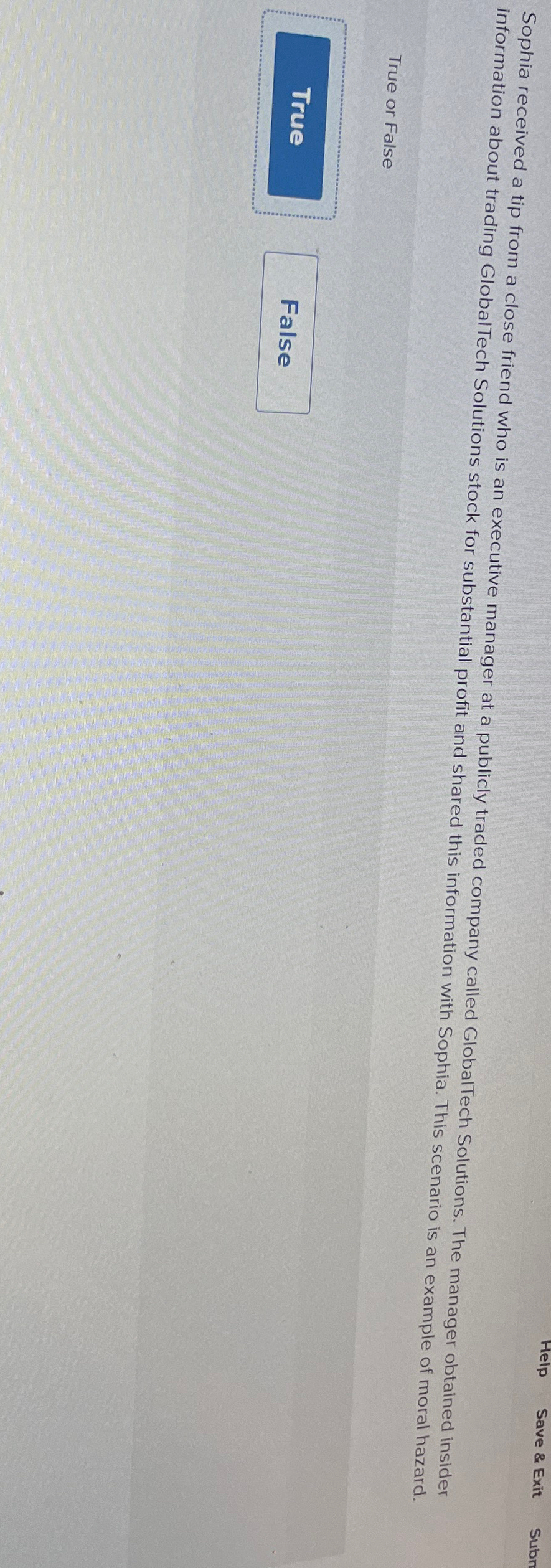 Solved HelpSave & ExitSubnSophia received a tip from a close | Chegg.com