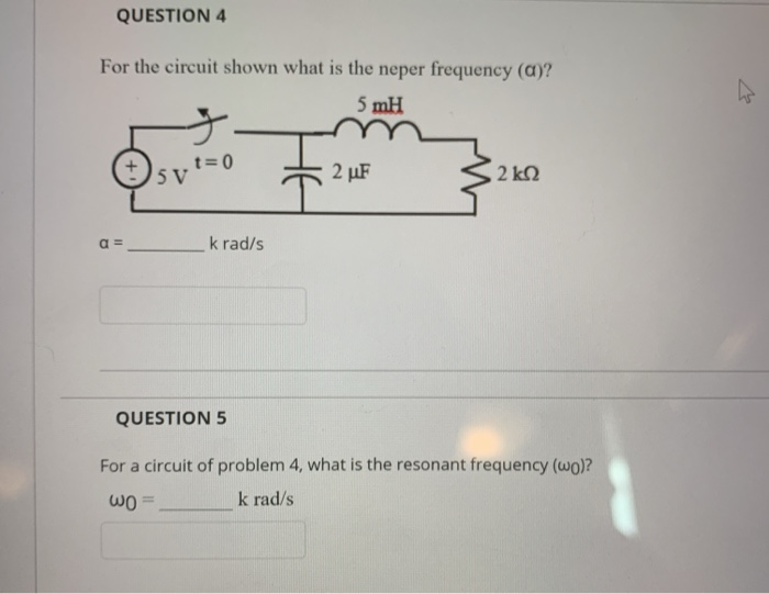 Solved QUESTION 4 For the circuit shown what is the neper | Chegg.com