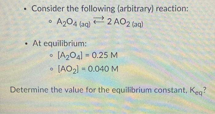 Solved - Consider the following (arbitrary) reaction: - | Chegg.com