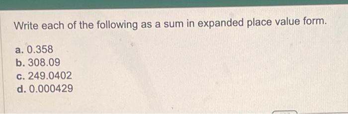 Solved Write each of the following as a sum in expanded | Chegg.com
