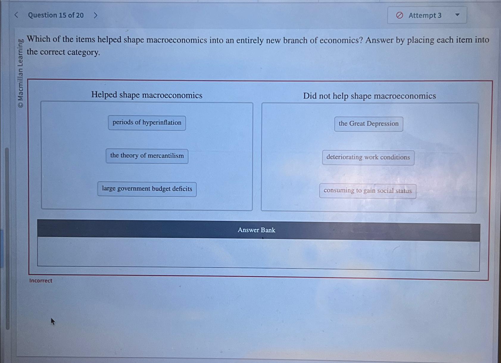 Solved Question 15 ﻿of 20Which of the items helped shape | Chegg.com