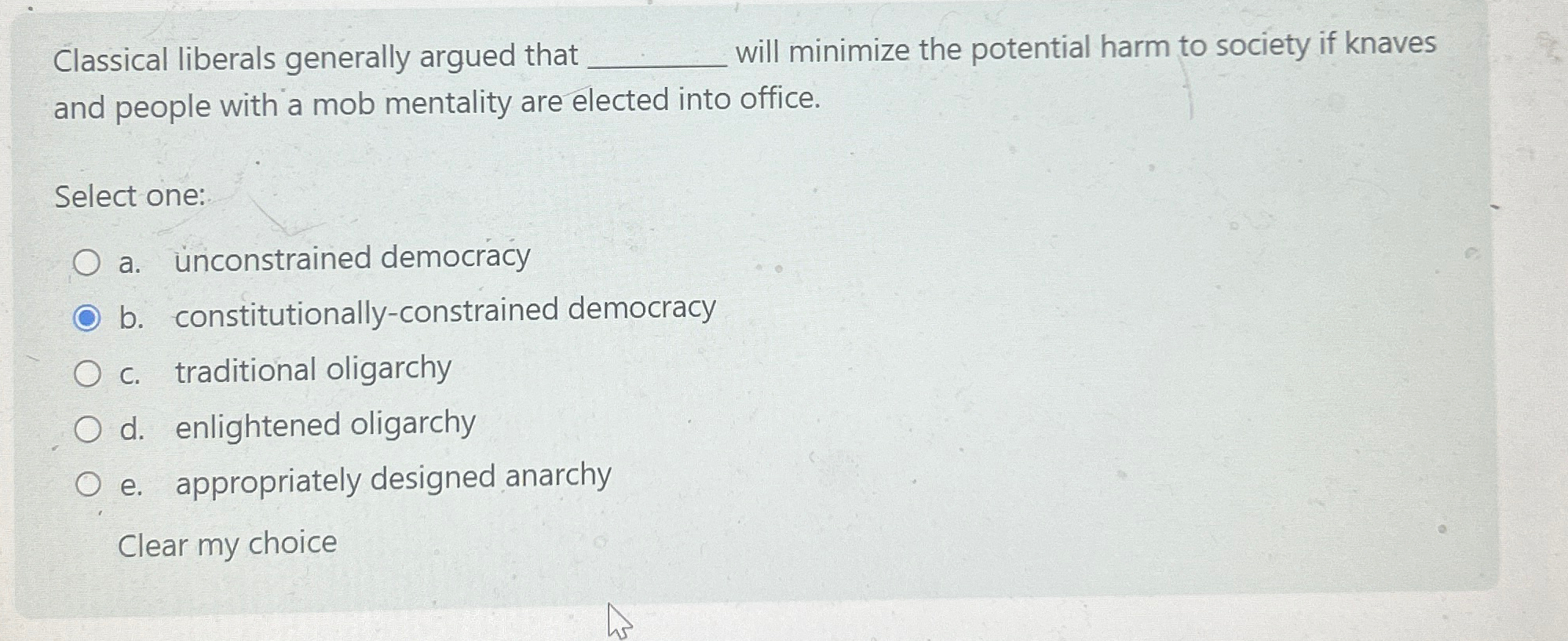 Solved Classical liberals generally argued that q, ﻿will | Chegg.com