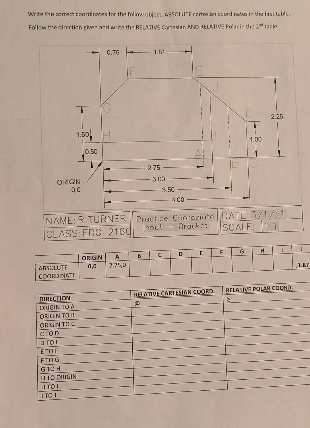 Solved Write the correct coordinates for the follow object. | Chegg.com