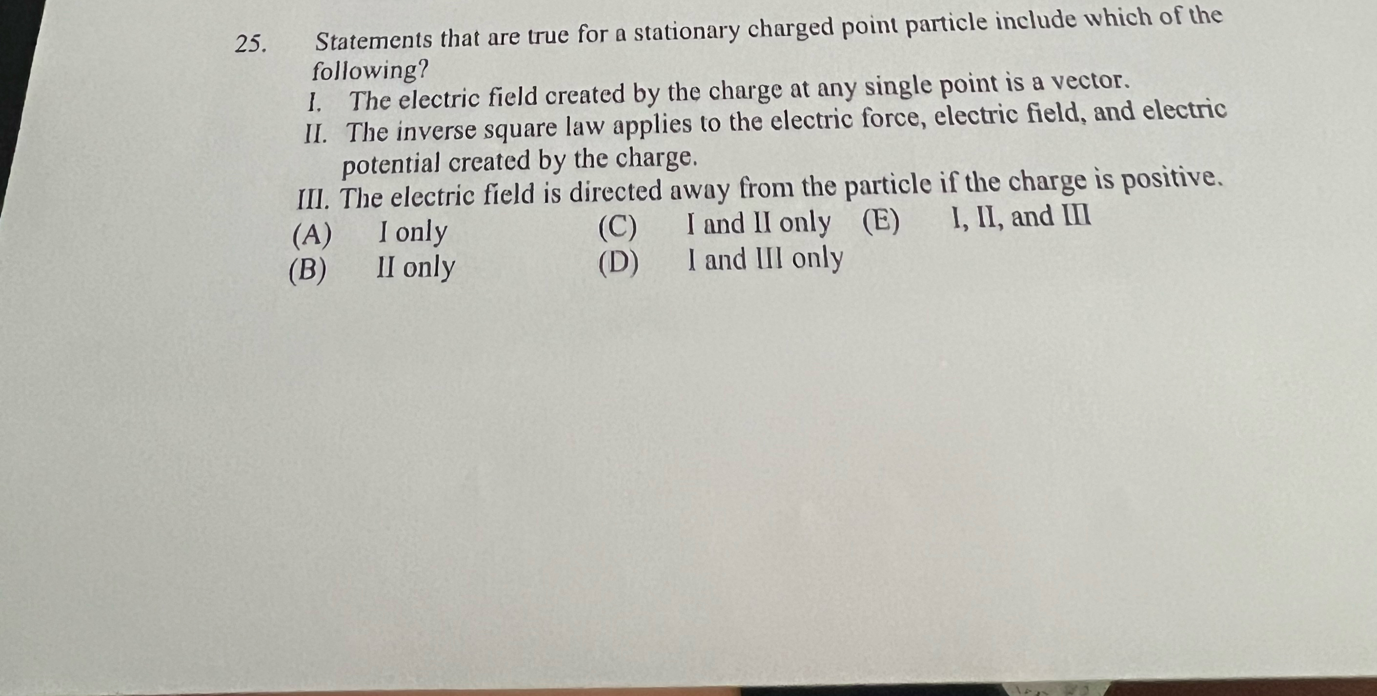 Solved Statements that are true for a stationary charged | Chegg.com