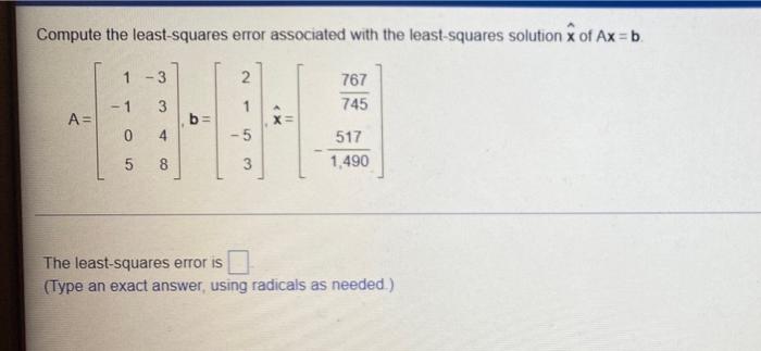 Solved Compute the least-squares error associated with the | Chegg.com