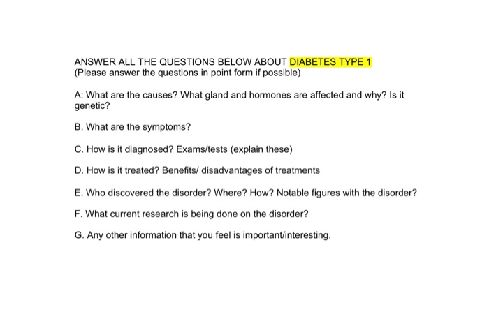 Solved ANSWER ALL THE QUESTIONS BELOW ABOUT DIABETES TYPE 1 | Chegg.com