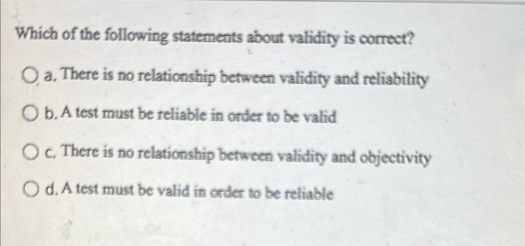 Solved Which of the following statements about validity is | Chegg.com