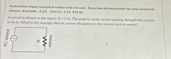 Solved Instruction: Input numerical values only; no unit. | Chegg.com