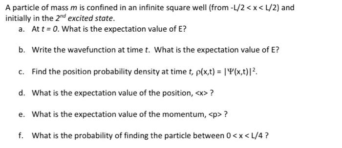 Solved A particle of mass m is confined in an infinite | Chegg.com
