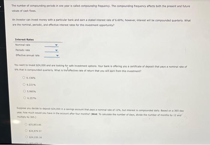 Solved The number of compounding periods in one year is | Chegg.com