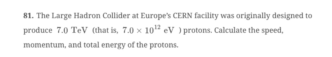 Solved The Large Hadron Collider at Europe's CERN facility | Chegg.com