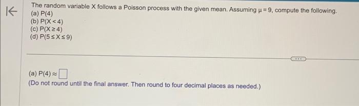 Solved K The random variable X follows a Poisson process | Chegg.com