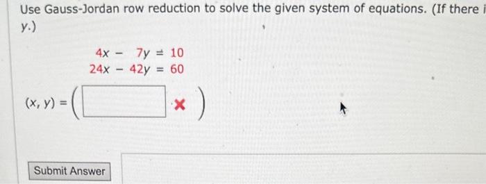 Solved Use Gauss-Jordan row reduction to solve the given | Chegg.com