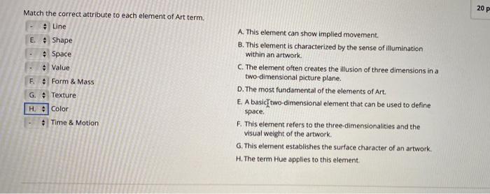 Solved 20 P Match the correct attribute to each element of | Chegg.com