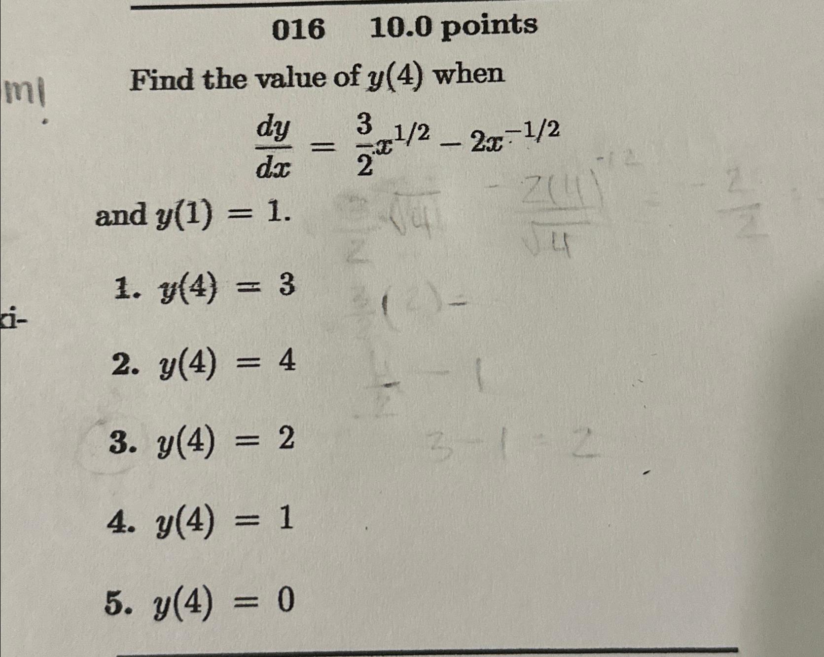Solved 016,10.0 ﻿pointsFind the value of y(4) | Chegg.com