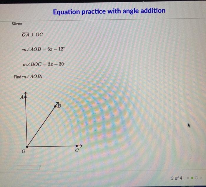 Solved Equation practice with angle addition Given ОА 100 | Chegg.com