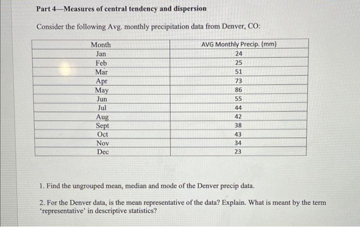 Solved Part 4 -Measures of central tendency and dispersion | Chegg.com
