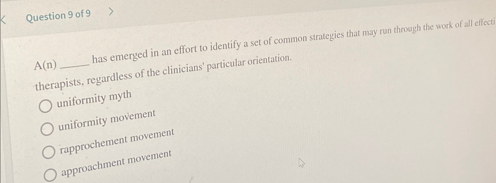 Solved Question 9 ﻿of 9A(n) ﻿has emerged in an effort to | Chegg.com