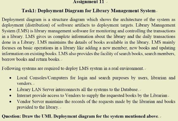 Assignment 11 Taski: Deployment Diagram for Library | Chegg.com