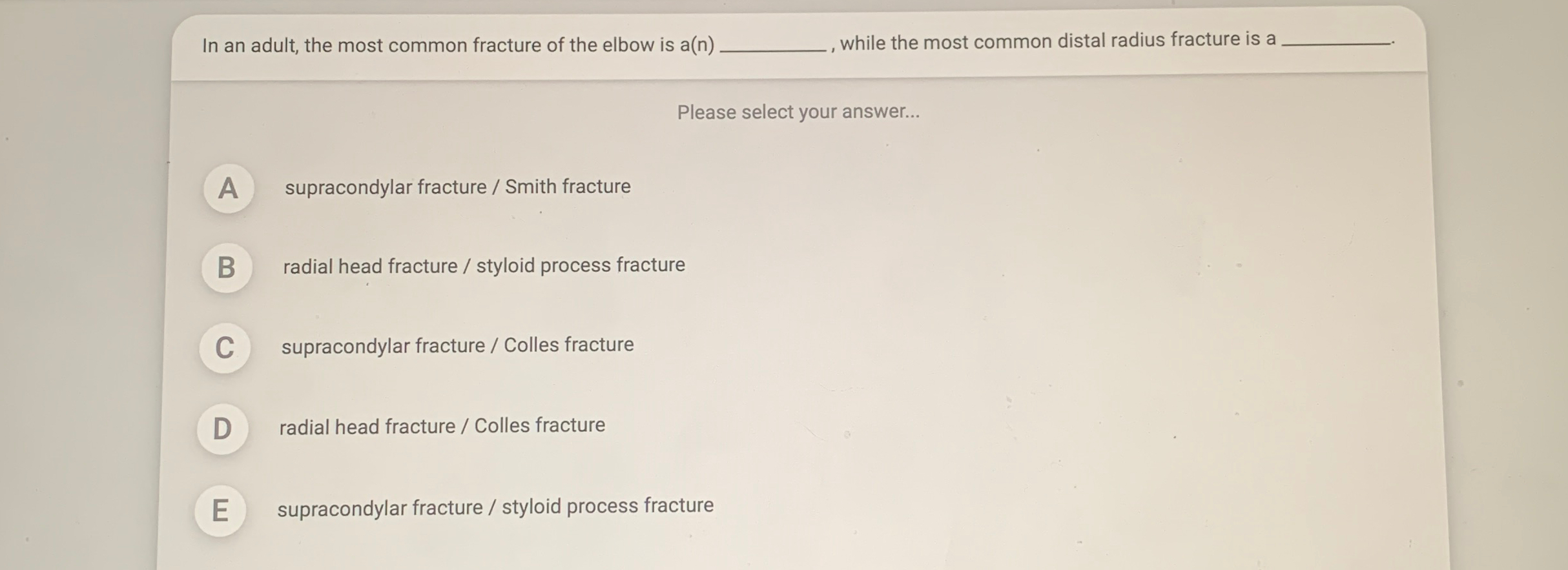 Solved In an adult, the most common fracture of the elbow is | Chegg.com