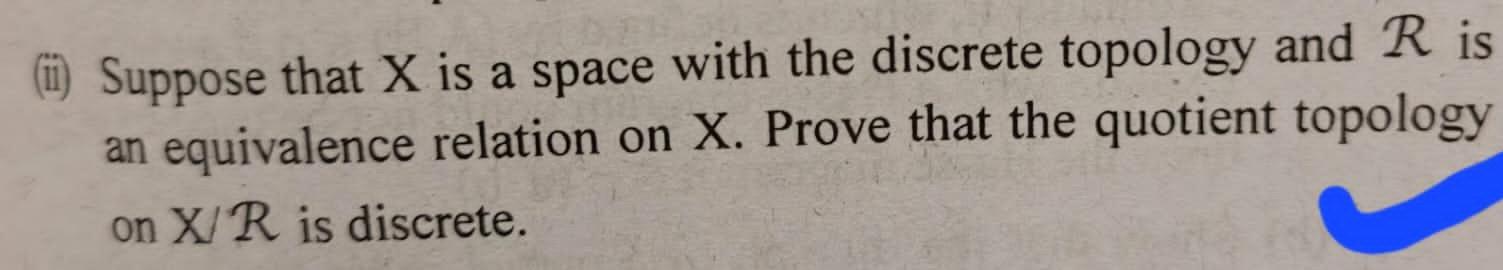 Solved (ii) Suppose that X is a space with the discrete | Chegg.com