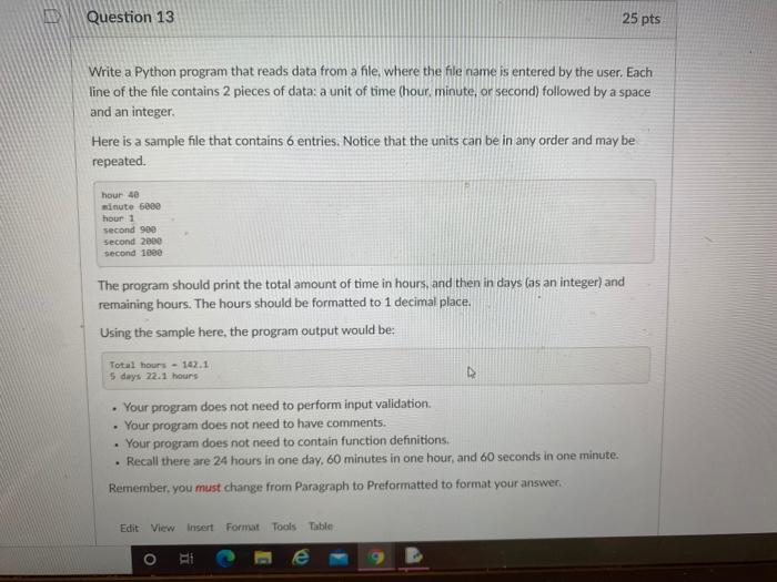 Solved Question 13 25 pts Write a Python program that reads | Chegg.com