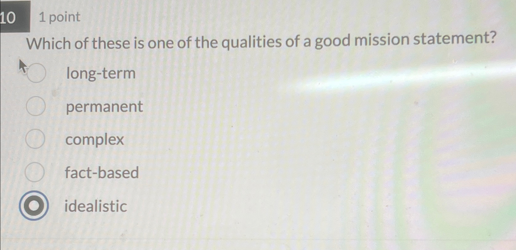 Solved 1 ﻿pointWhich of these is one of the qualities of a | Chegg.com