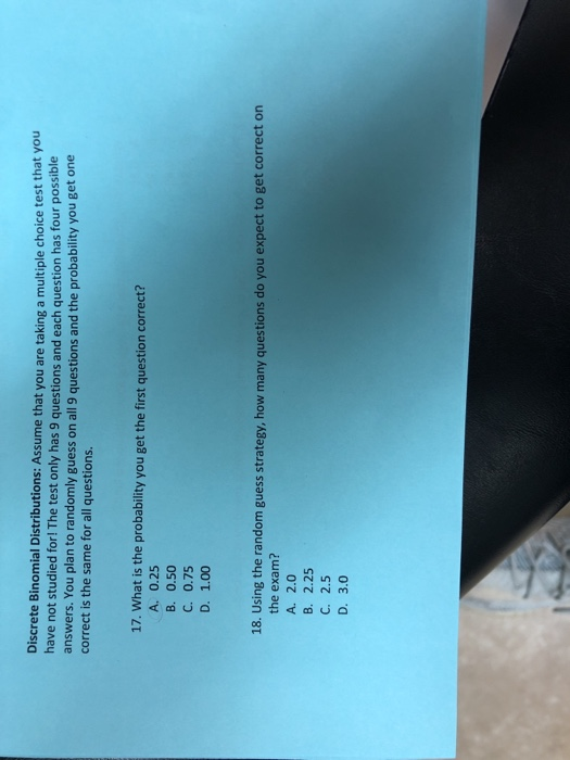 Solved Discrete Binomial Distributions: Assume that you are | Chegg.com