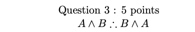 Solved Complete each of the following proofs using Natural | Chegg.com
