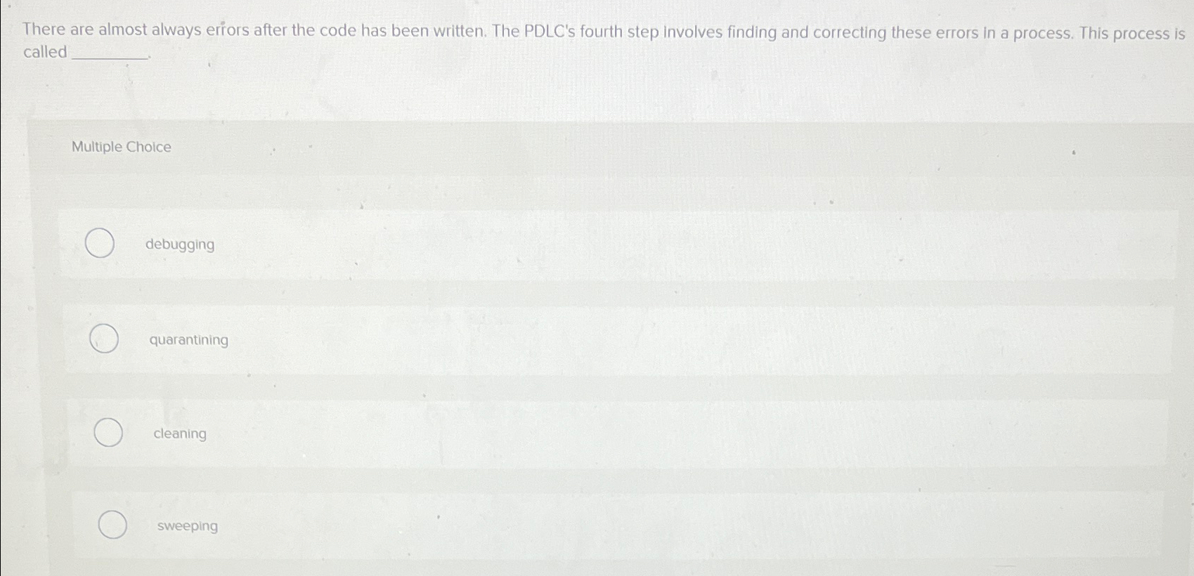 Solved There are almost always errors after the code has | Chegg.com