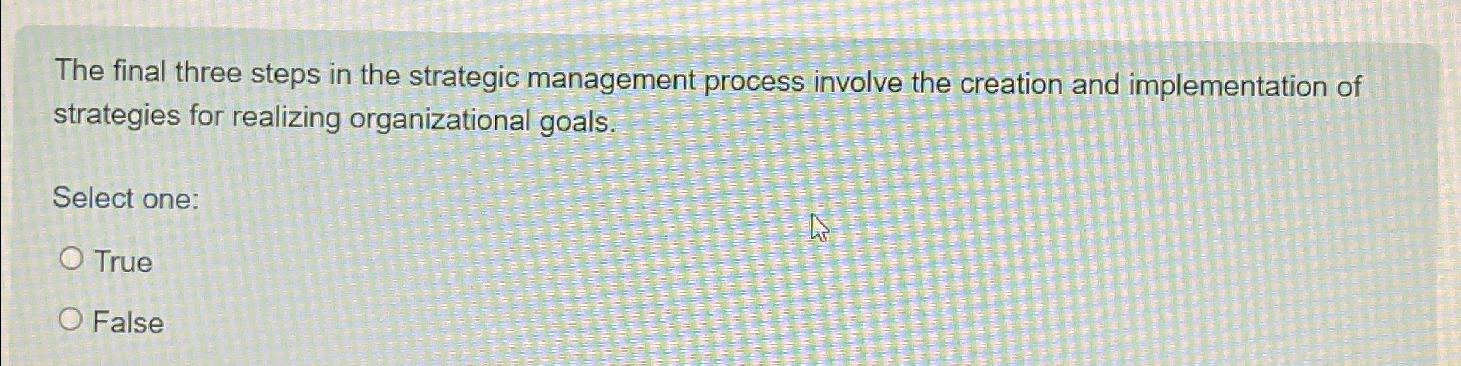 Solved The final three steps in the strategic management | Chegg.com