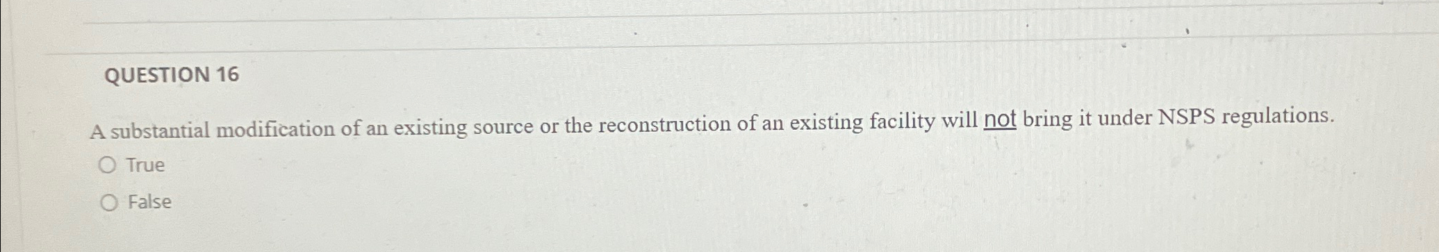 Solved QUESTION 16A substantial modification of an existing | Chegg.com