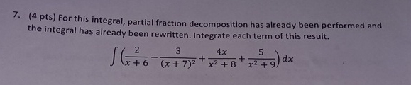 Solved (4 ﻿pts) ﻿For this integral, partial fraction | Chegg.com