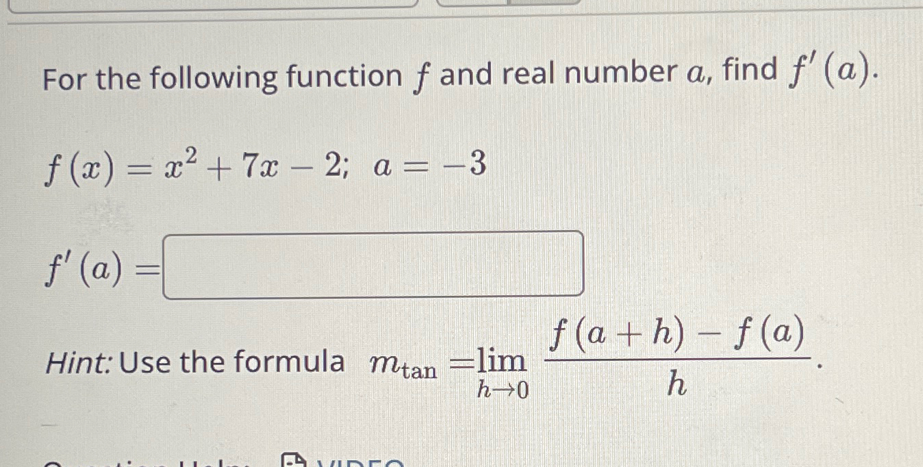 Solved For the following function f ﻿and real number a, | Chegg.com