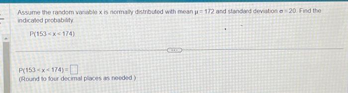 Solved Assume the random variable x is normally distributed | Chegg.com