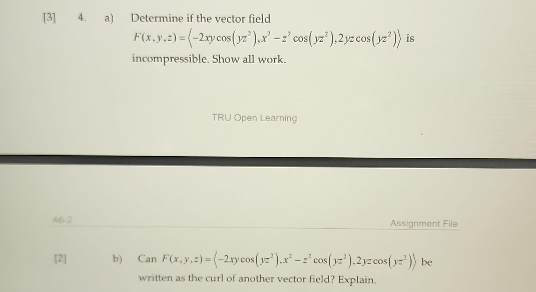 Solved Determine if the vector field | Chegg.com