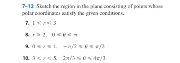 Solved 7-12 Sketch the region in the plane consisting of | Chegg.com