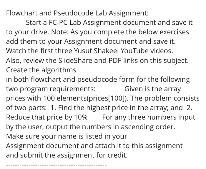 Solved Flowchart and Pseudocode Lab Assignment: Start a | Chegg.com