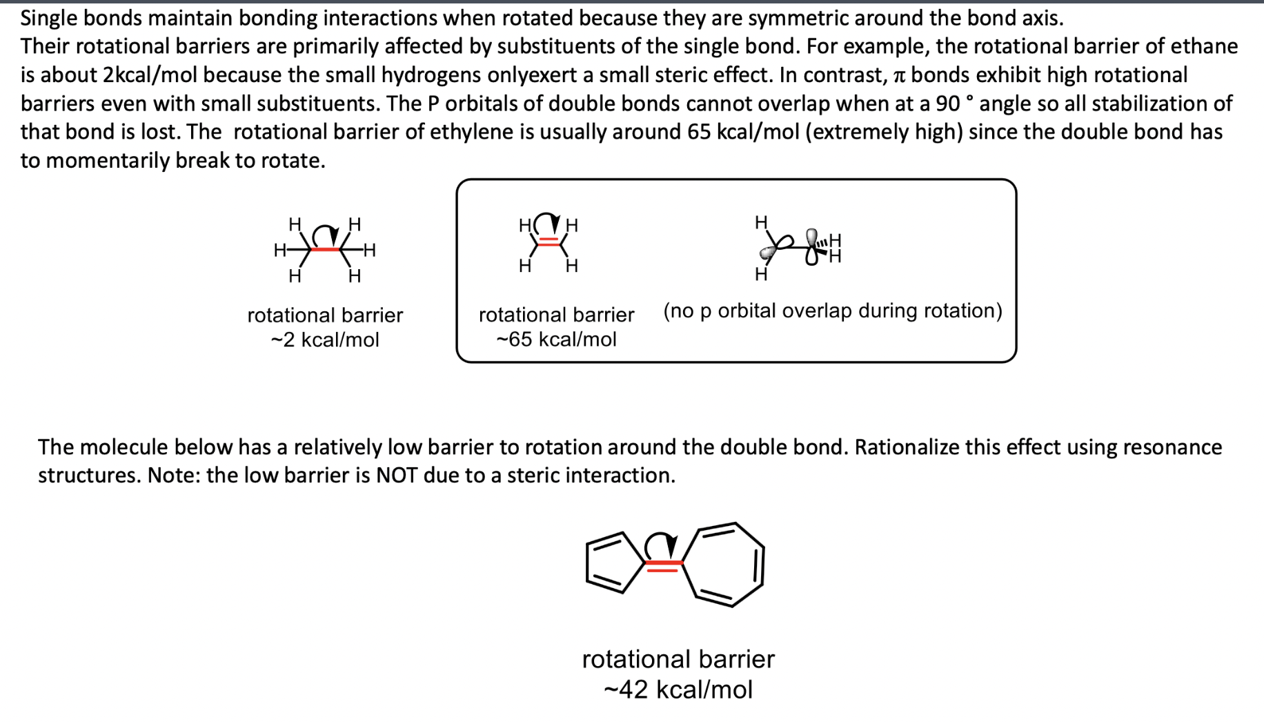 Solved Single bonds maintain bonding interactions when | Chegg.com