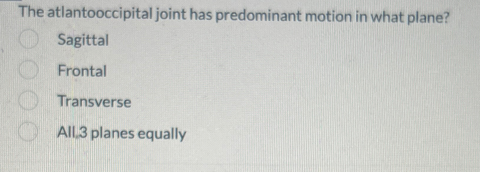 Solved The atlantooccipital joint has predominant motion in | Chegg.com