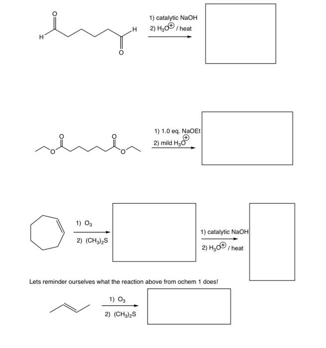 Solved 1) catalytic NaOH 2) H3O⊕ / heat 1) 1.0 eq. NaOEt | Chegg.com