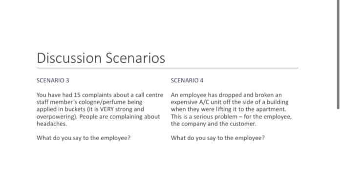 Discussion Scenarios SCENARIO 3 SCENARIO 4 You have | Chegg.com