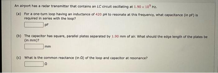 Solved An airport has a radar transmitter that contains an | Chegg.com
