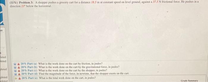 Solved (11\%) Problem 3: A shopper pusbes a grocery cart for | Chegg.com