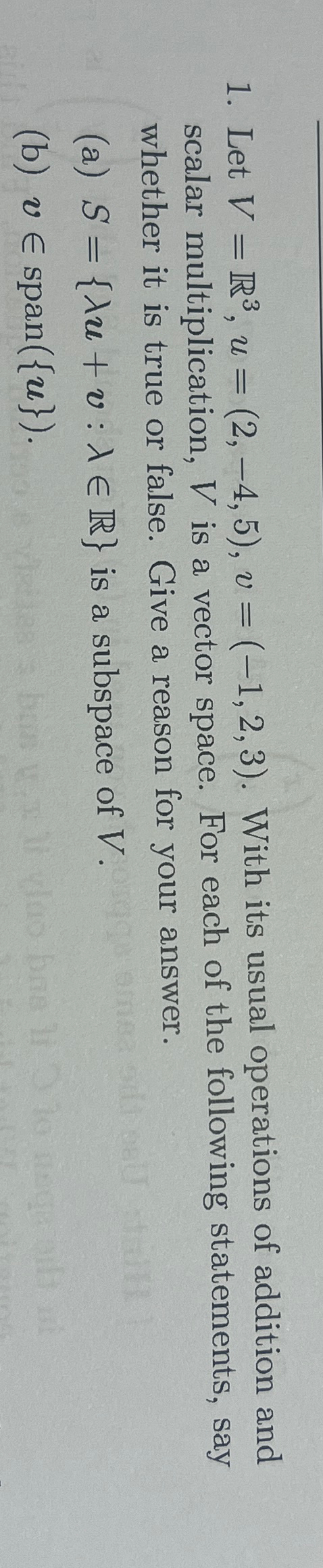 Solved Let V=R3,u=(2,-4,5),v=(-1,2,3). ﻿With its usual | Chegg.com