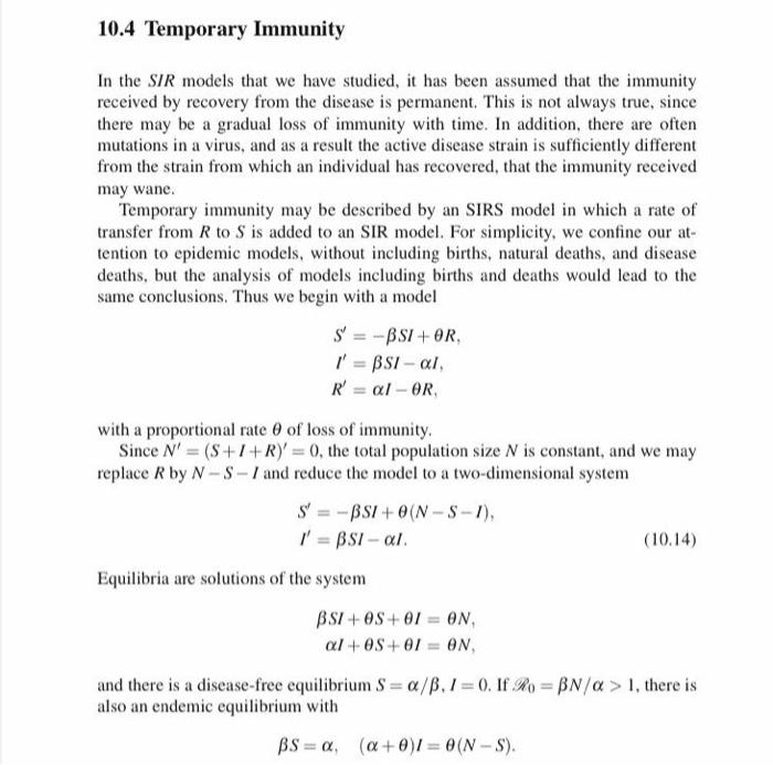 Solved 10.4 Temporary Immunity In the SIR models that we | Chegg.com
