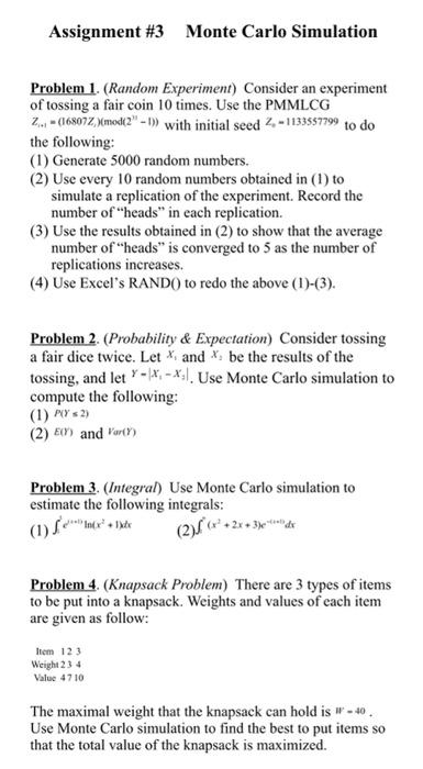 Assignment #3 Monte Carlo Simulation Problem 1. | Chegg.com