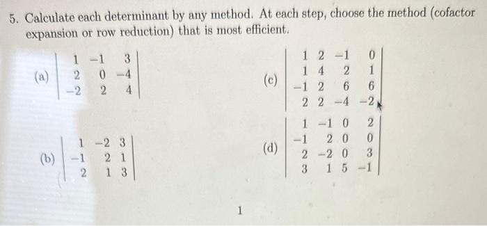 Solved 5. Calculate each determinant by any method. At each | Chegg.com